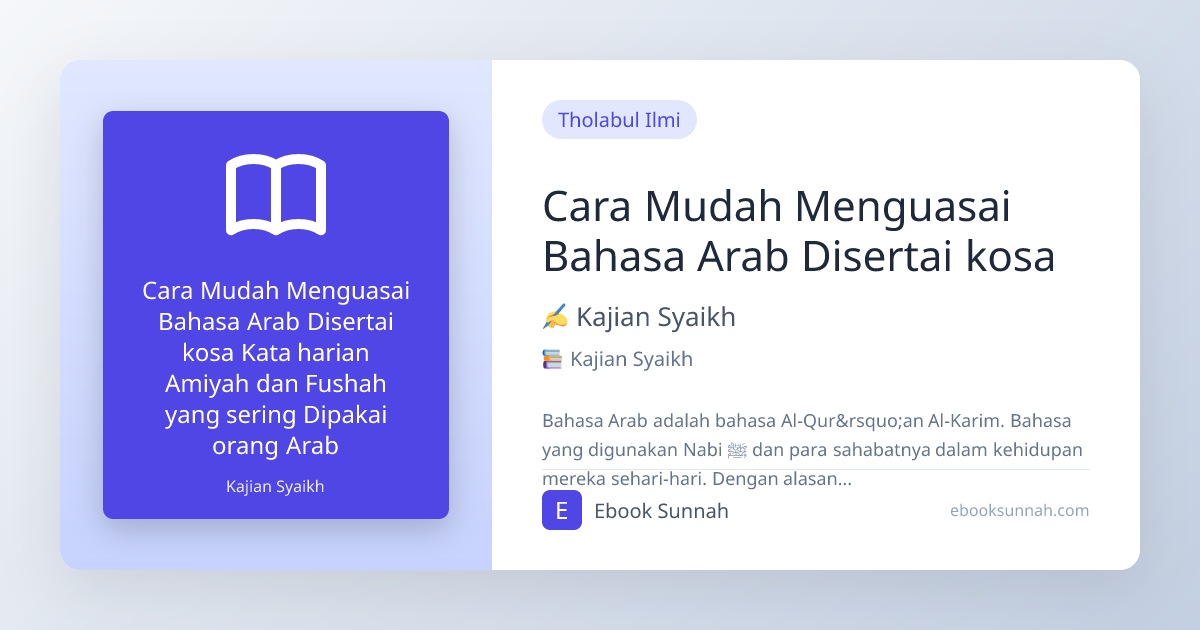 Cara Mudah Menguasai Bahasa Arab Disertai kosa Kata harian Amiyah dan Fushah yang sering Dipakai ...