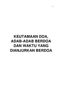 Keutamaan Doa, Adab-Adab Berdoa Dan Waktu Yang Dianjurkan Berdoa - www ...