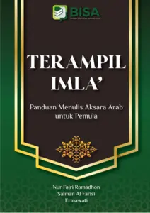 Terampil Imla' (Panduan Menulis Aksara Arab untuk Pemula) - Nur Fajri ...
